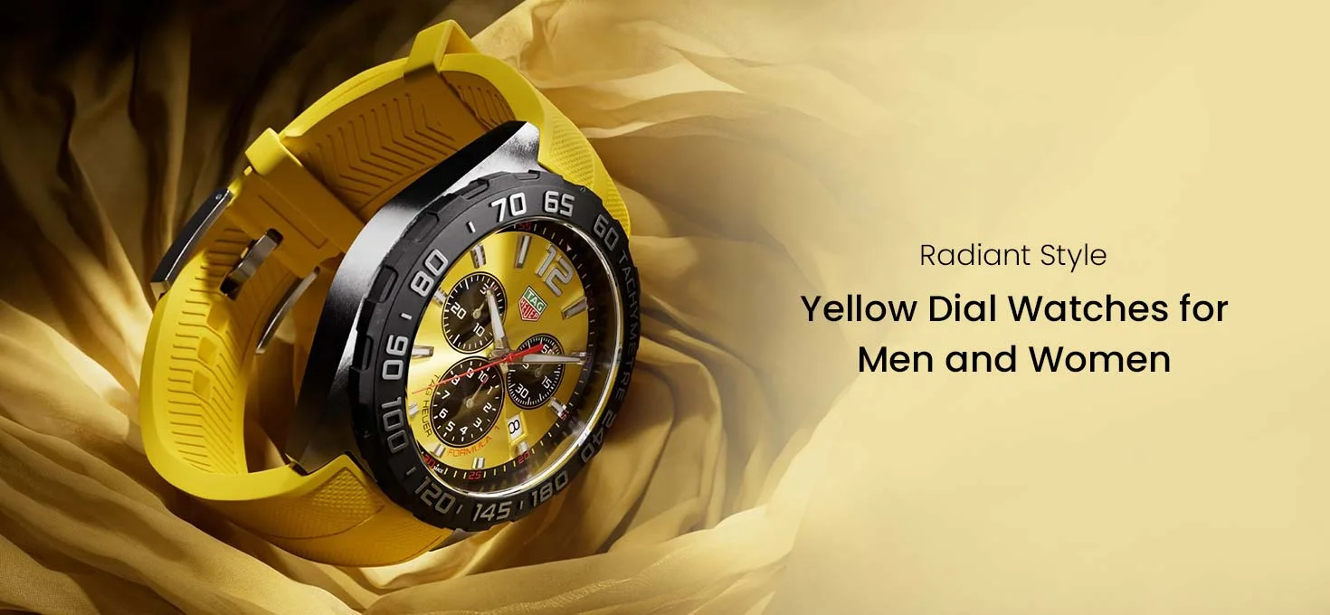 Top 10 Yellow Dial Watches For Men and Women