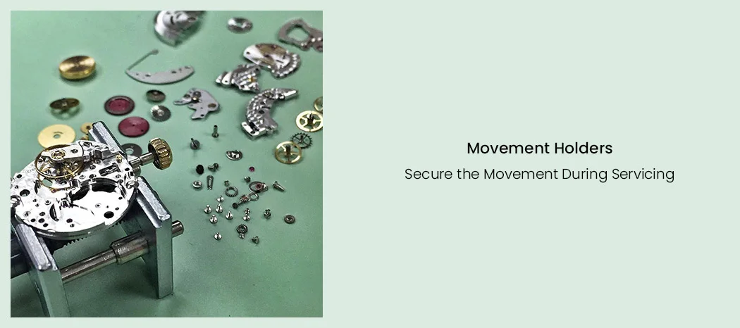Professional Tools for Luxury Watch Servicing